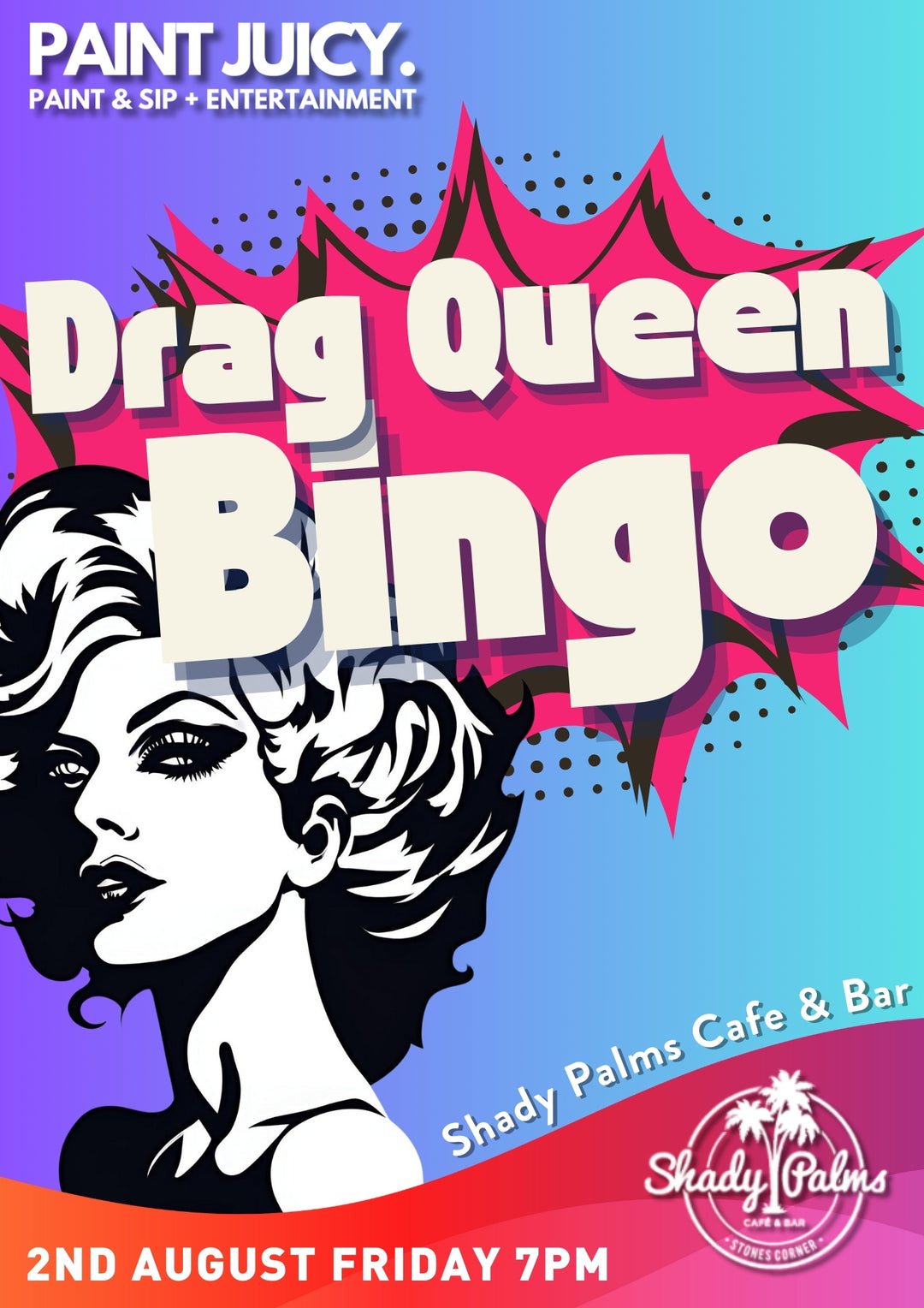 Drag Queen Bingo Brisbane - A Great Night Out! – Paint Juicy - Paint ...