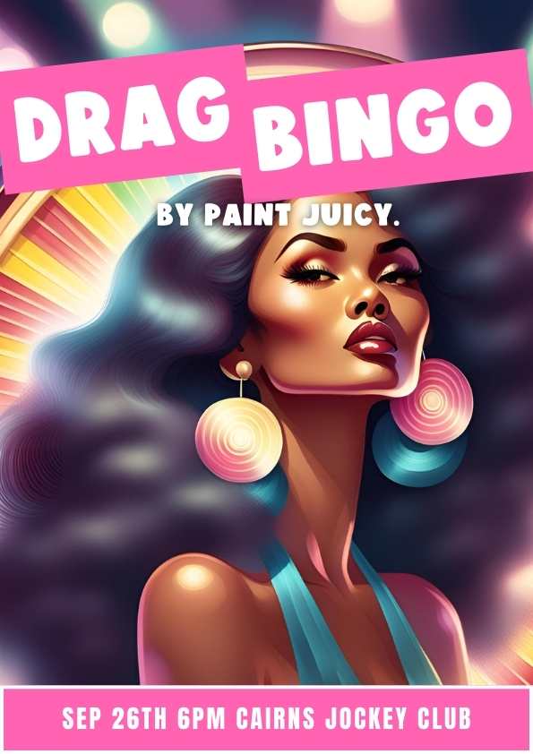 Drag Queen Bingo Brisbane - A Great Night Out! – Paint Juicy - Paint ...