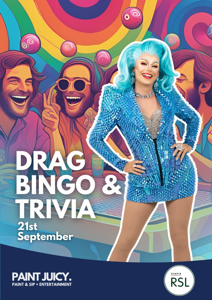 Drag Queen Bingo Brisbane - A Great Night Out! – Paint Juicy - Paint ...