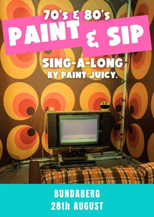 70's & 80's PAINT AND SIP PARTY – Paint Juicy - Paint and Sip